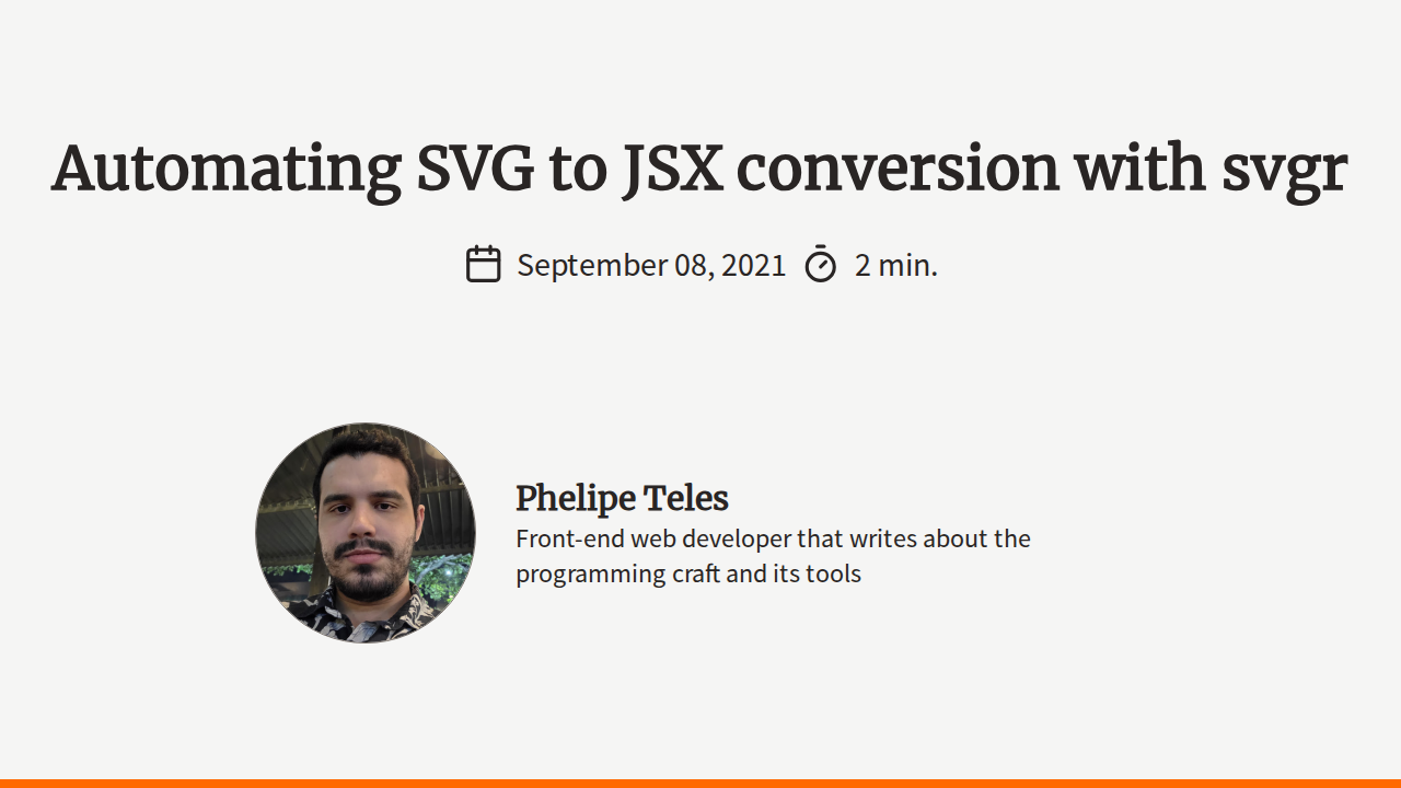 Automating SVG to JSX conversion with svgr - Phelipe Teles | Phelipe Teles